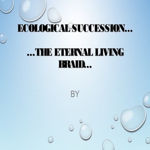 Ecological succession | PPT