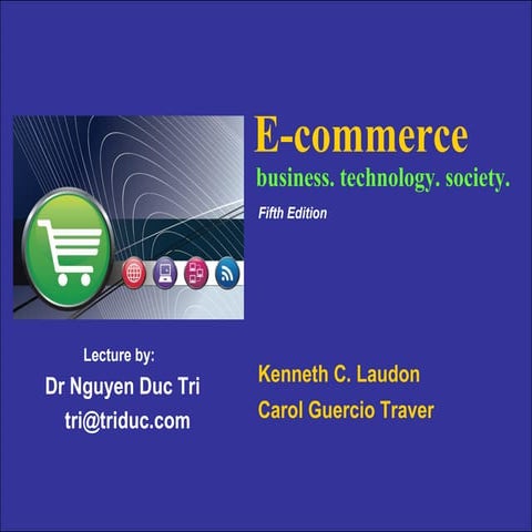 Chapter 2 / E-Commerce: Mechanisms, Infrastructures, and Tools ...