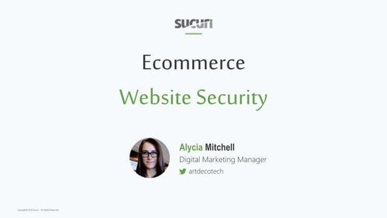 Sucuri Webinar: Getting Started with Sucuri | PPT