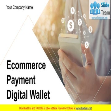 Ecommerce Payment Digital Wallet PowerPoint Presentation Slides | PDF