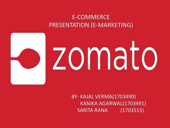 Zomato | PPTX | Marketing and Advertising | Business
