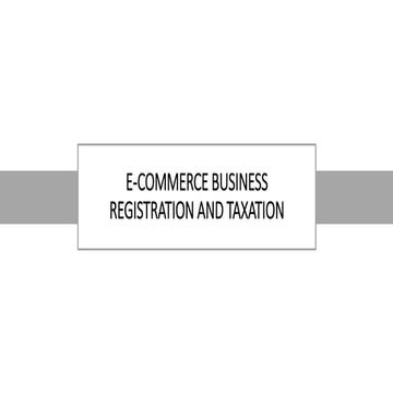E-commerce Business Registration and Taxation in Pakistan | PPTX