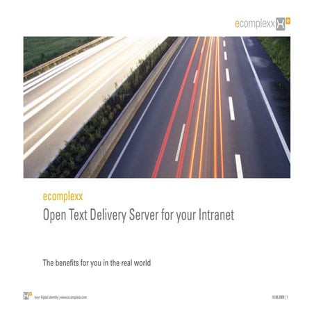 ecomplexx OpenText Delivery Server For Your Intranet | PDF