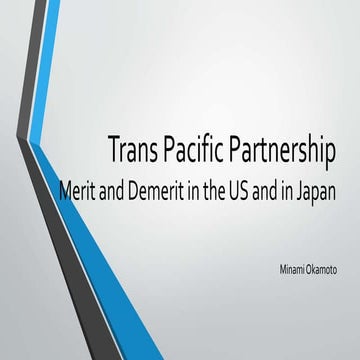Trans Pacific Partnership (TPP) | PPT