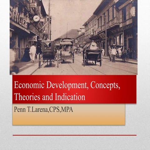 Econ 101 on Economic Development | PPTX