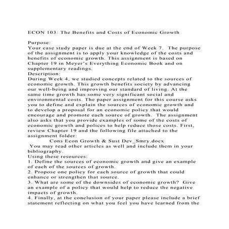 ECON 103 The Benefits and Costs of Economic GrowthPurposeY | DOCX