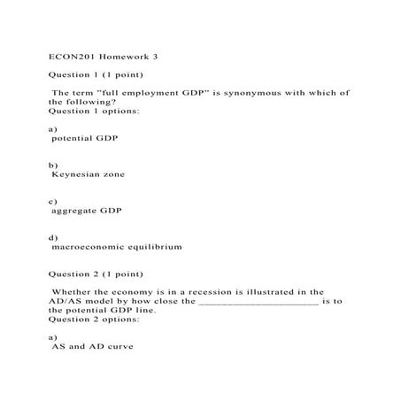 ECON201 Homework 3Question 1 (1 point) The term ”full empl.docx