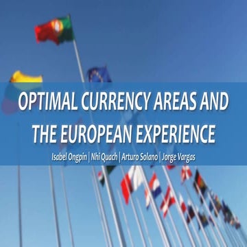 Optimal Currency Areas and the European Experience | PPTX