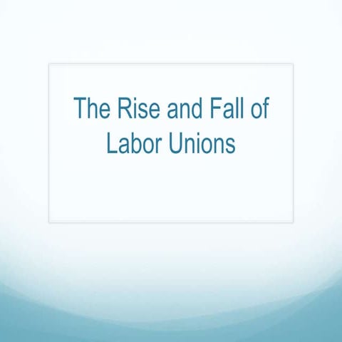 Econ Chapter Eight: Labor and Labor Unions. | PPT