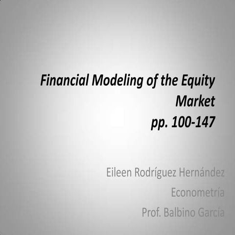 Financial Modeling of the Equity Market | PPTX