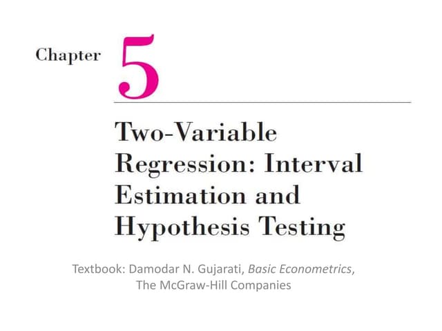 Econometrics chapter 5-two-variable-regression-interval-estimation- | PPT Econometrics chapter 5-two-variable-regression-interval-estimation- | PPT