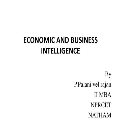 Economic and business intelligence | PPTX