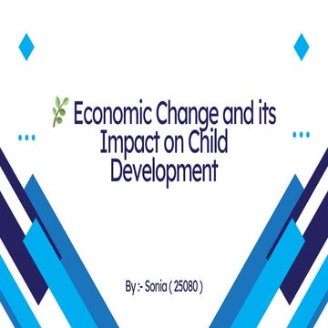 🌿 Economic Change and its Impact on Child Development_20251211_182719 ...