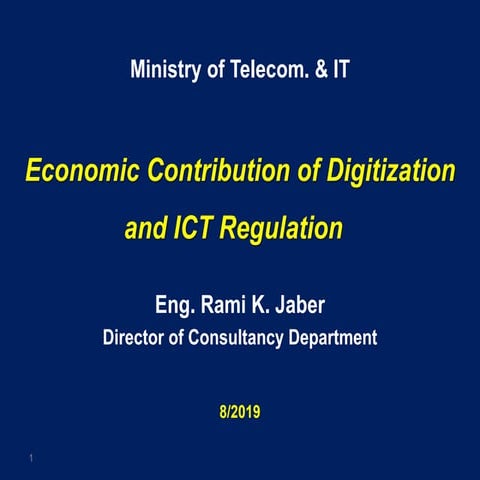 Economic contribution of digitization and ict regulation ppt rami jaber ...