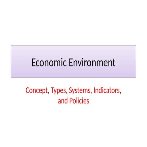 Economic Environment for business 2 the next step | PPTX