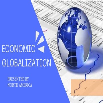 Economic Globalization - North America.pptx