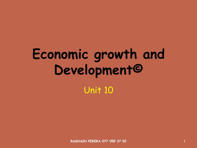 Economic growth and development | PPTX