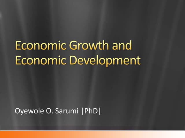 Economic growth and development | PPTX