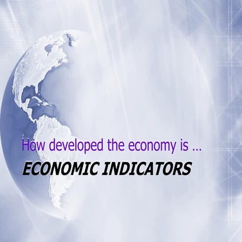 Economic indicators | PPT