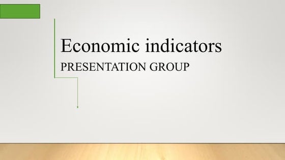 Economic Indicators | PPTX | Stocks and Bonds | Personal Investing