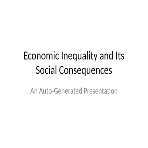 economic_inequality_and_its_social_consequences_eubzg97f.pptx
