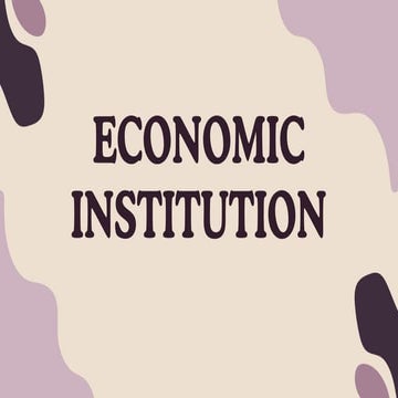 Lesson in Social Sciences, Economic Institution | PPTX