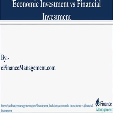 Economic investment vs financial investment | PPTX