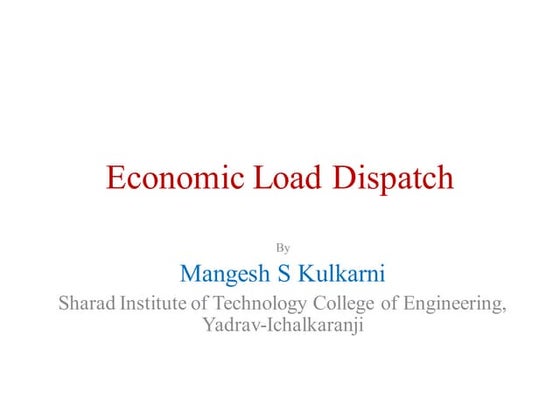 Economic load dispatch | PPTX | Gas and Electric | Home Utilities