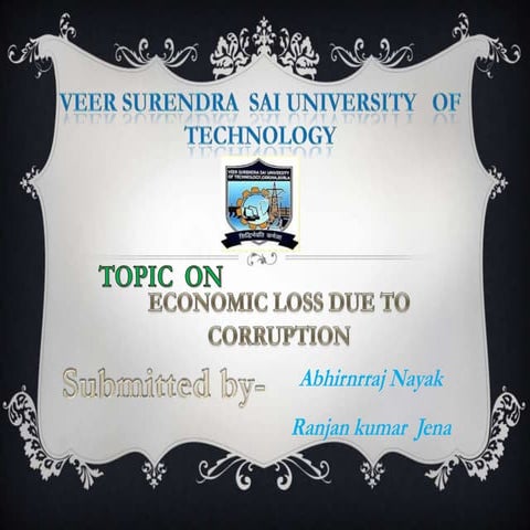 Economic loss due to corrption ( specialy in india) | PPTX