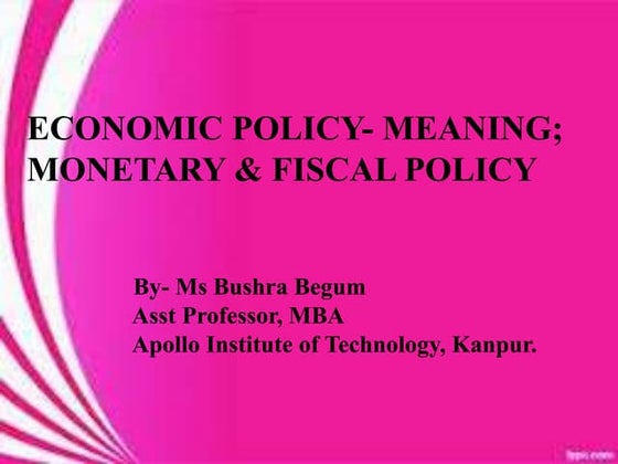 MONETARY and FISCAL POLICY-- PPT | PPTX