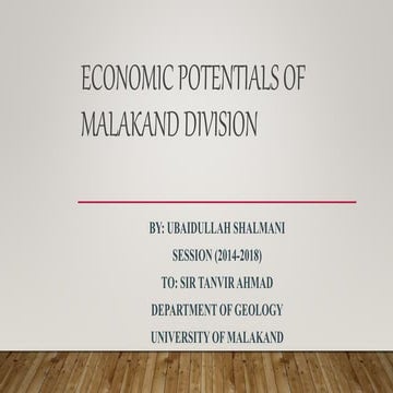 Economic potentials of Malakand division | PPTX