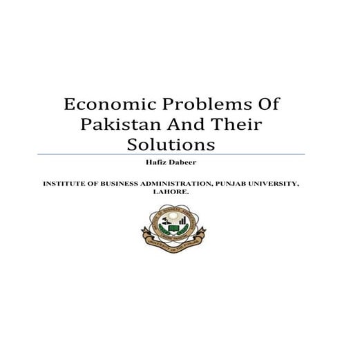 Economic Problems of Pakistan and Their Solutions | PDF