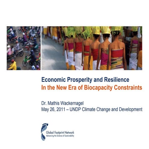 Economic Prosperity and Resilience in the New Era of Biocapacity ...