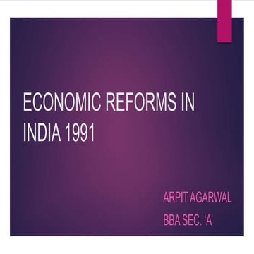 Economic reforms in India 1991 | PPTX
