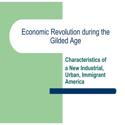 Economic revolution gilded-age | PDF