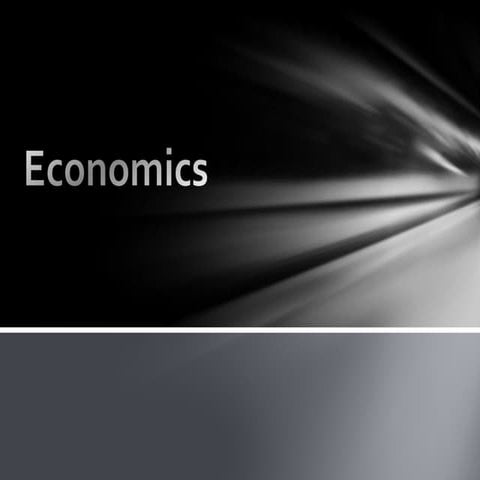 Economics | PPT | Economy | Business and Finance