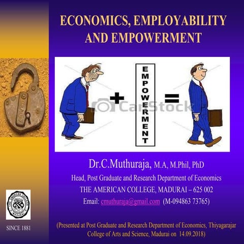 Dr.C.Muthuraja's Presentation on 'Economics, Employability and ...