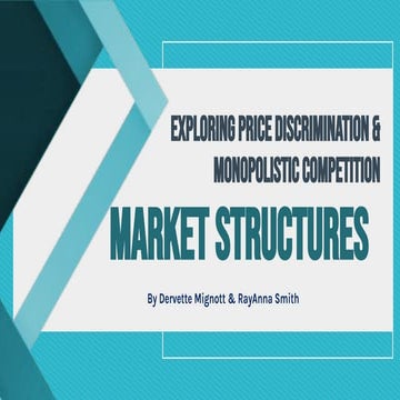 Economics - Market Structures ( Price Discrimination & Monopolistic Competition.pdf