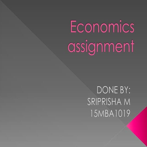Economics assignment ppt | PPTX