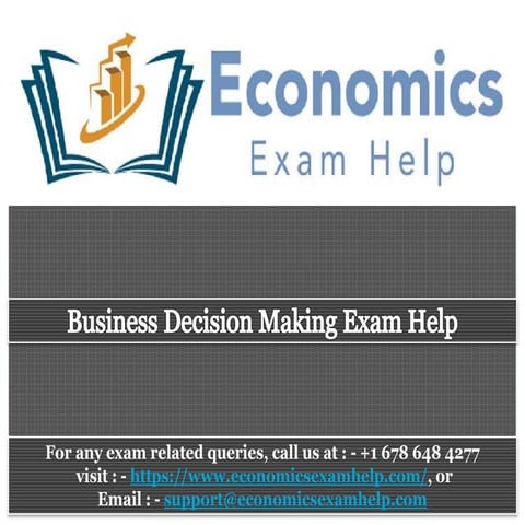 Business Decision Making Exam Help | PPT
