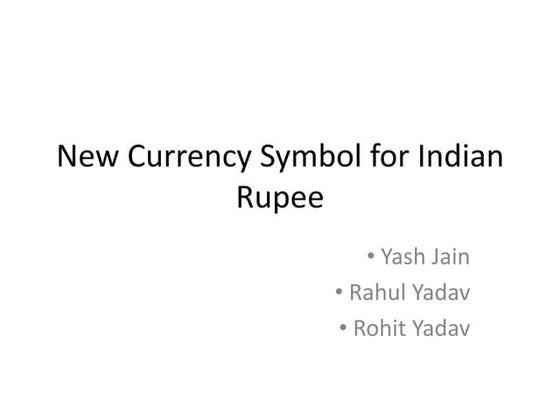 new currency symbol | PPT