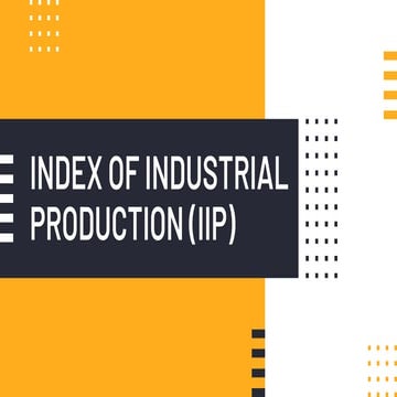 Index of Industrial Production | IIP | Economics | PPTX | Mechanical ...