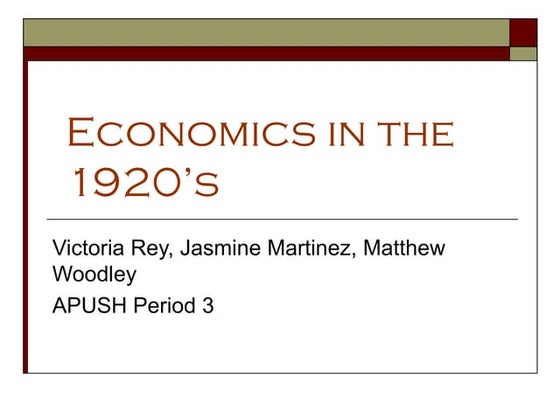 Economics in the 1920s (1) Period 5 | PPT