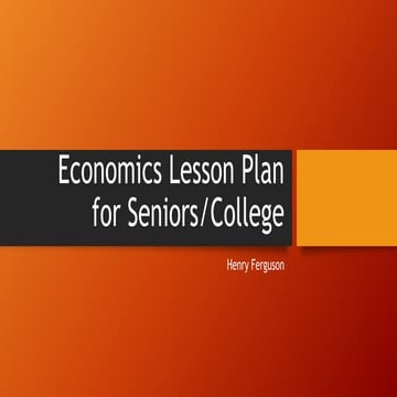 Economics lesson plan for seniors | PPTX