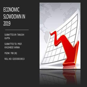 Economic slowdown in 2019 | PPT