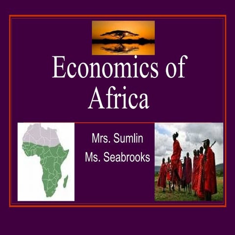 Economics of africa 2 | PPT | Debated Sensitive Social Issues ...