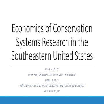 Economics of conservation systems research in the southeastern | PPTX