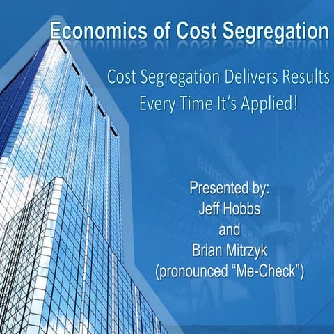 Economics of Cost Segregation | PPT