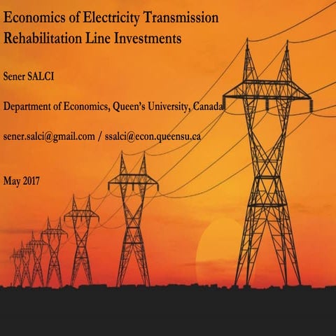 Economics of Electricity Transmission Line Rehabilitation Investments | PPT