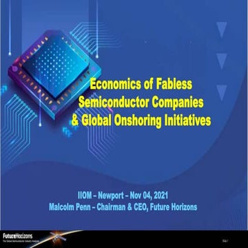 Economics of Fabless Semiconductor Companies -Malcolm Penn, Future Horizons.pdf